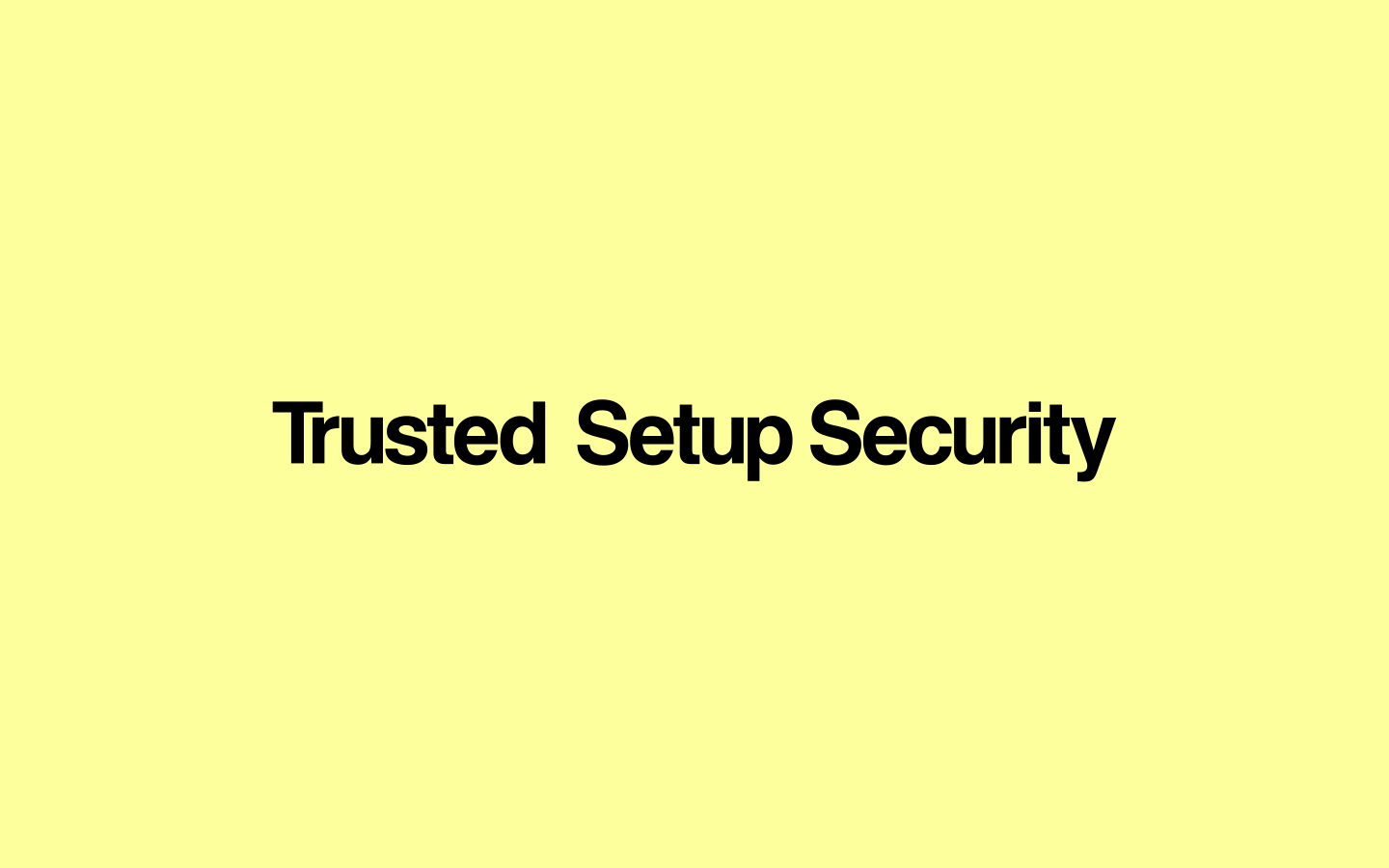 Trusted Setup Security | RISC Zero Developer Docs