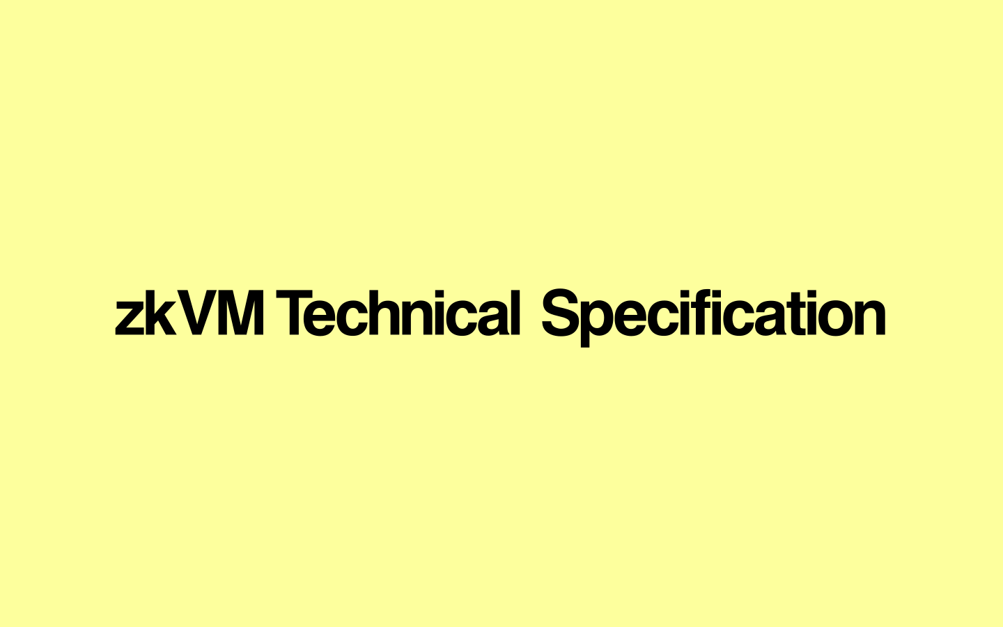 zkVM Technical Specification | RISC Zero Developer Docs